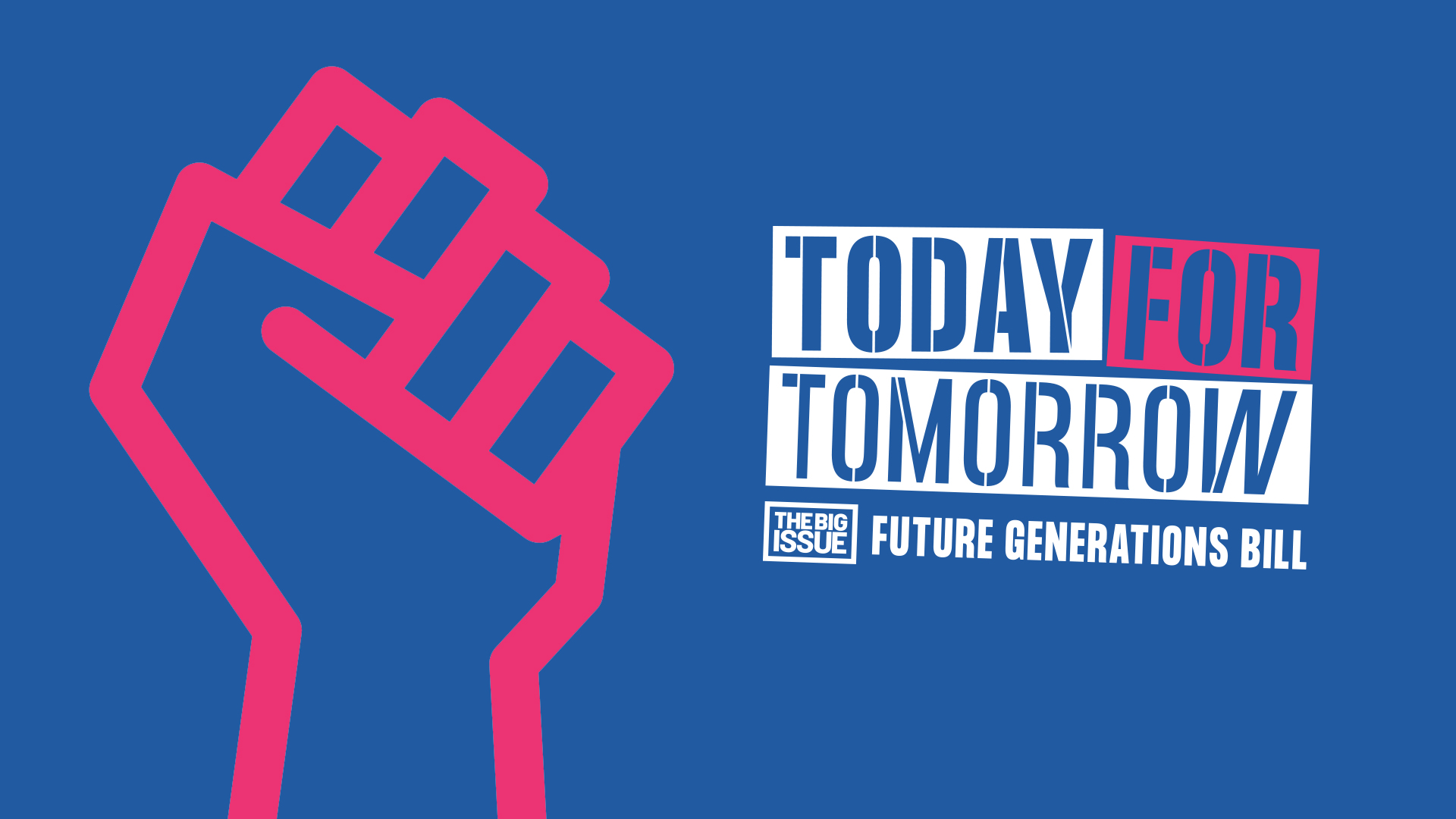 What is the Future Generations Bill? - Big Issue