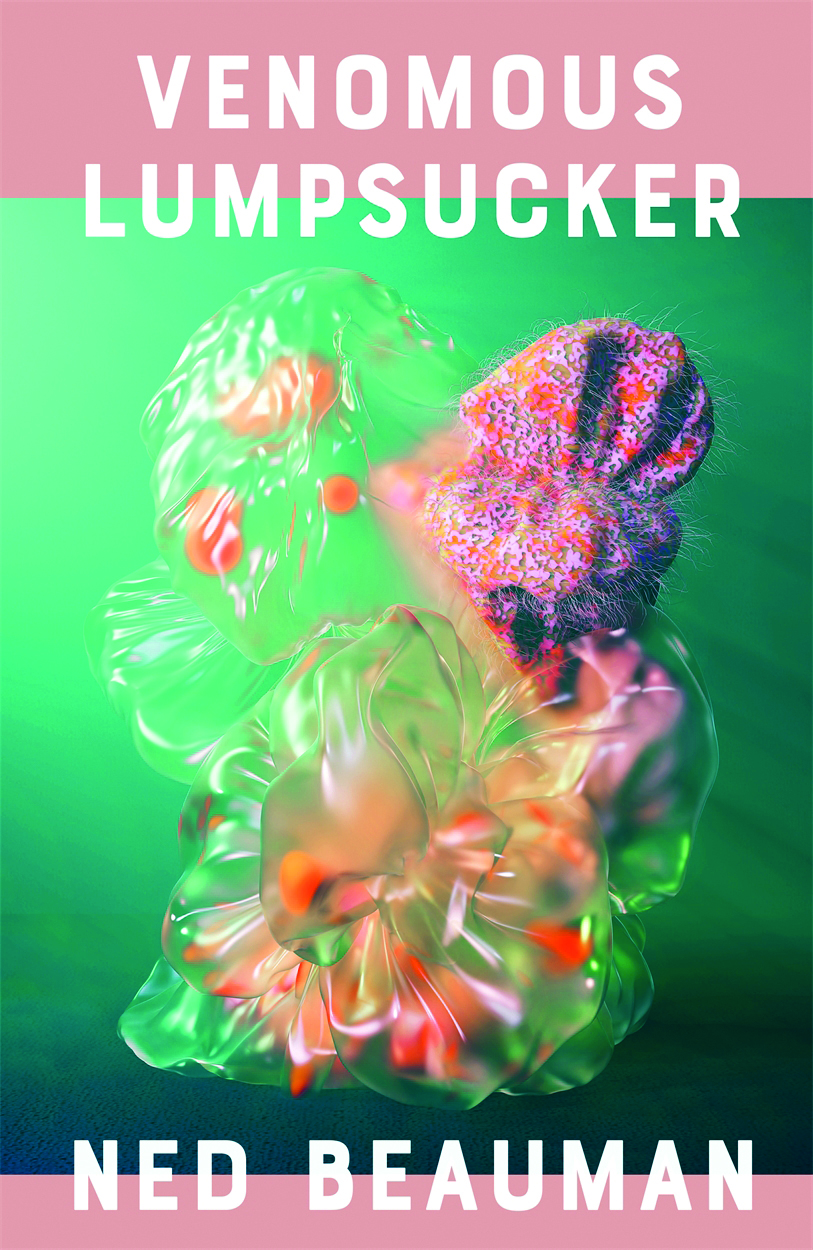 Venomous Lumpsucker review: The most original – and horrifying – novel ...