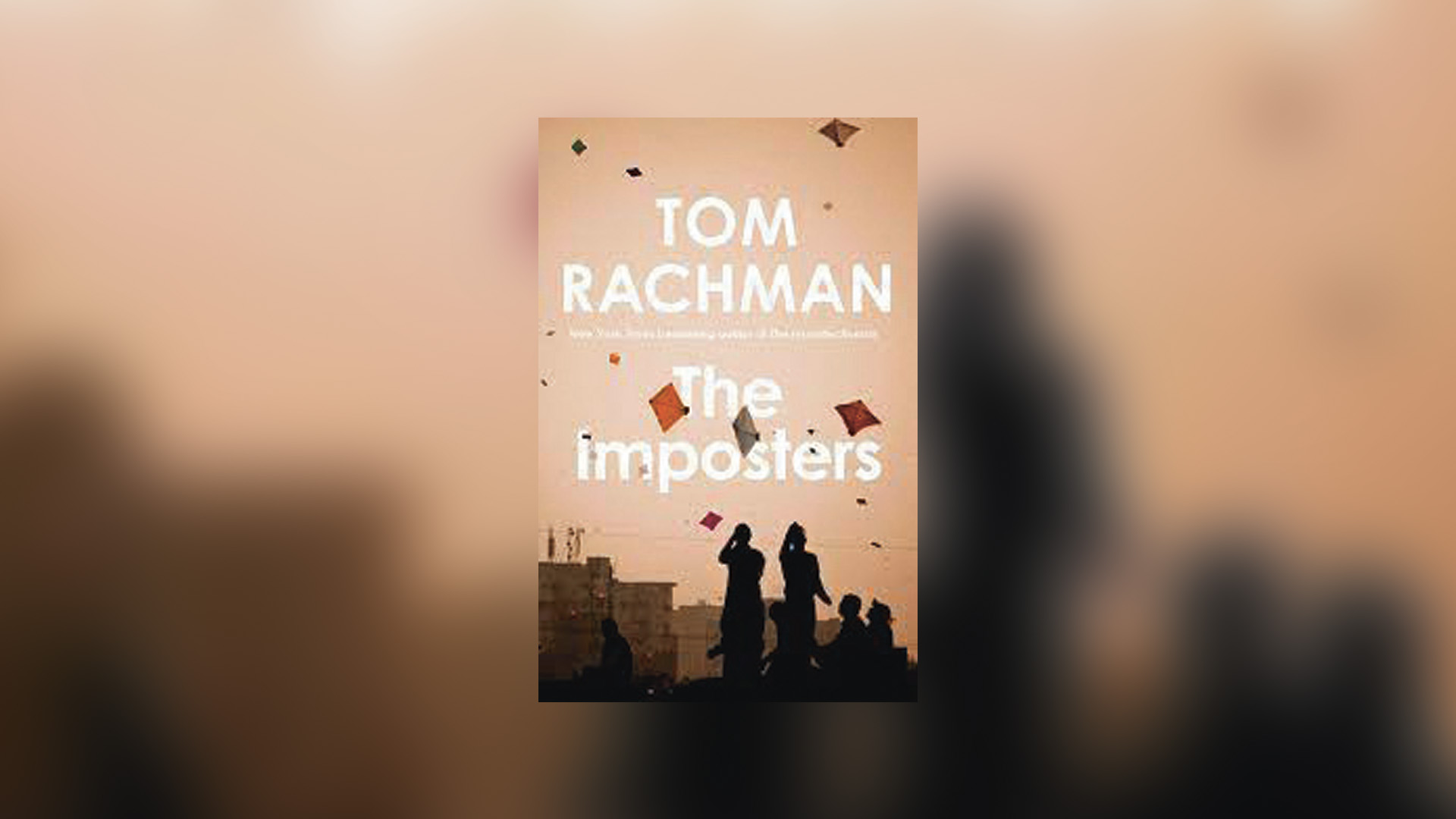 The Imposters by Tom Rachman review: Dark humour and a flair for invention - Big Issue