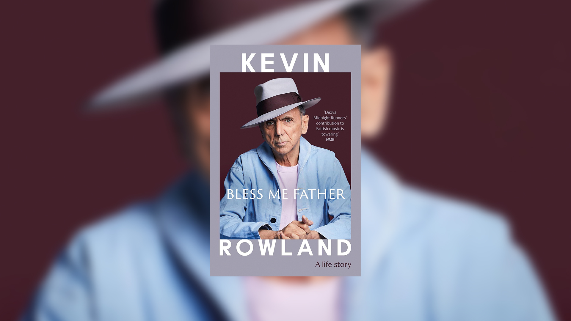 Bless Me Father by Kevin Rowland review – Dexys lynchpin bares all - Big Issue