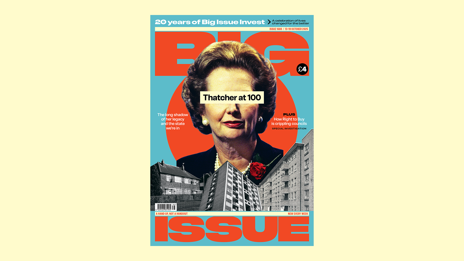 Inside the Big Issue: Thatcher at 100 - Big Issue