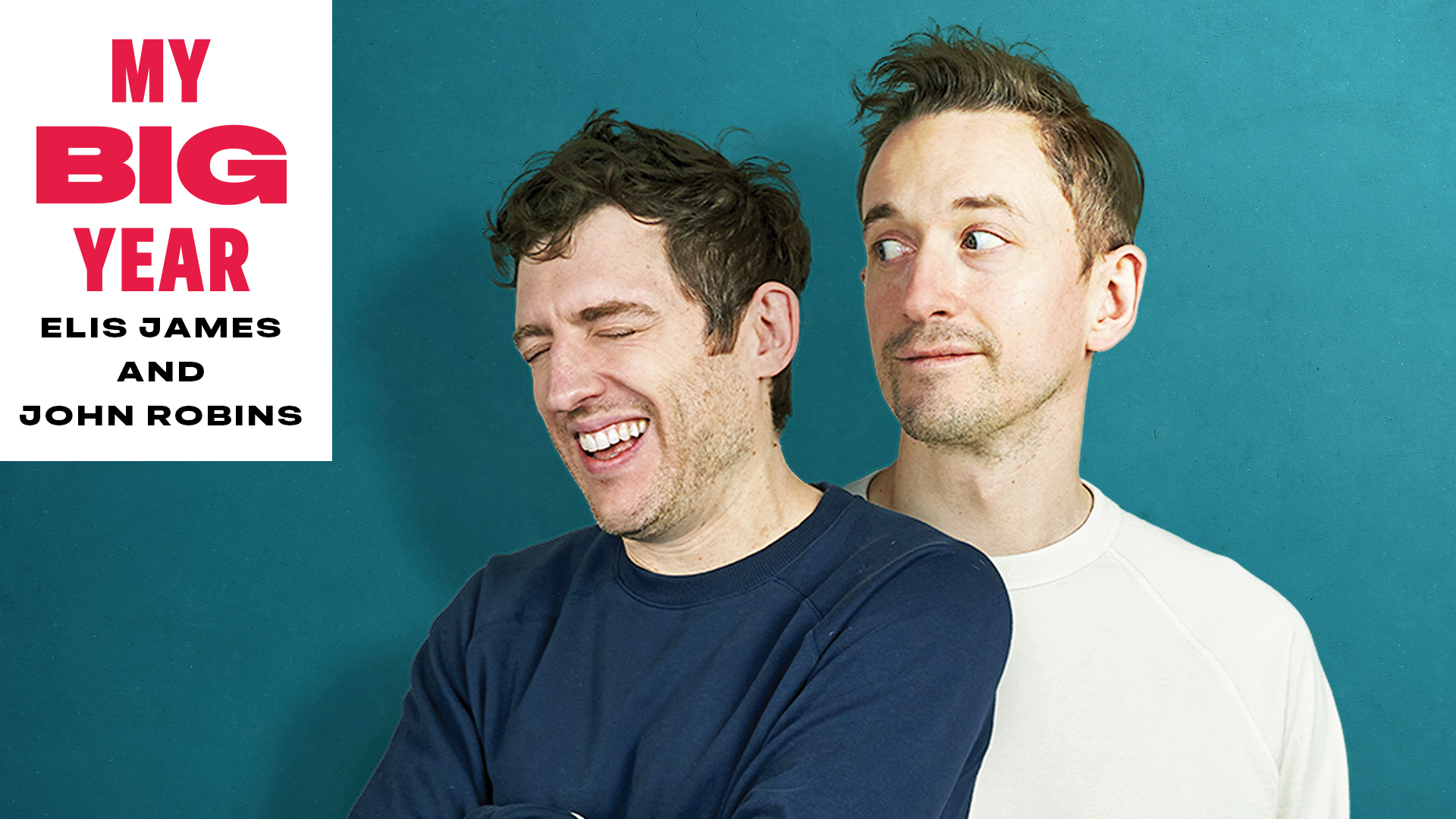 Elis James and John Robins: 'Male ego is the planet's most dangerous ...